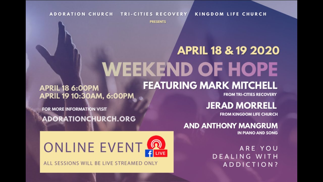 Weekend of Hope Sunday PM 04/19/20 Jerad Morrell - YouTube