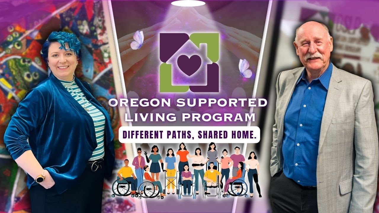 Oregon Supported Living Program | Empowering Adults with Disabilities ...