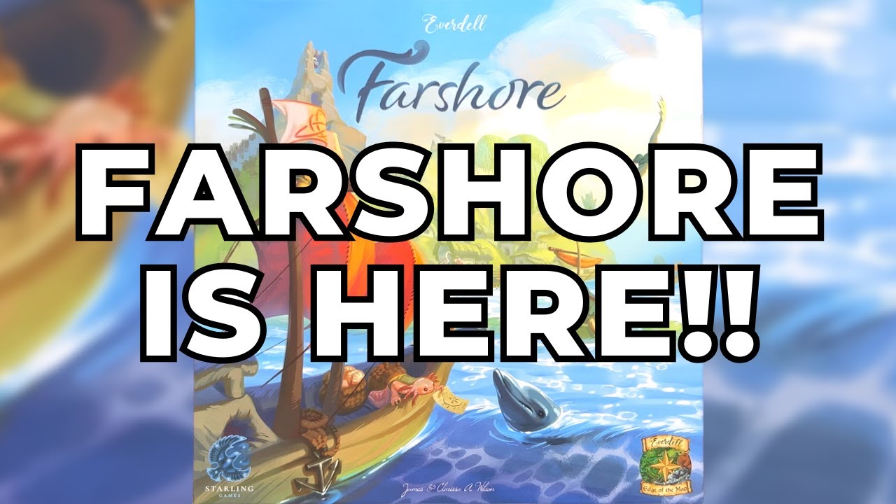 Unboxing Farshore: The Next Everdell Game!! 🌊 - YouTube