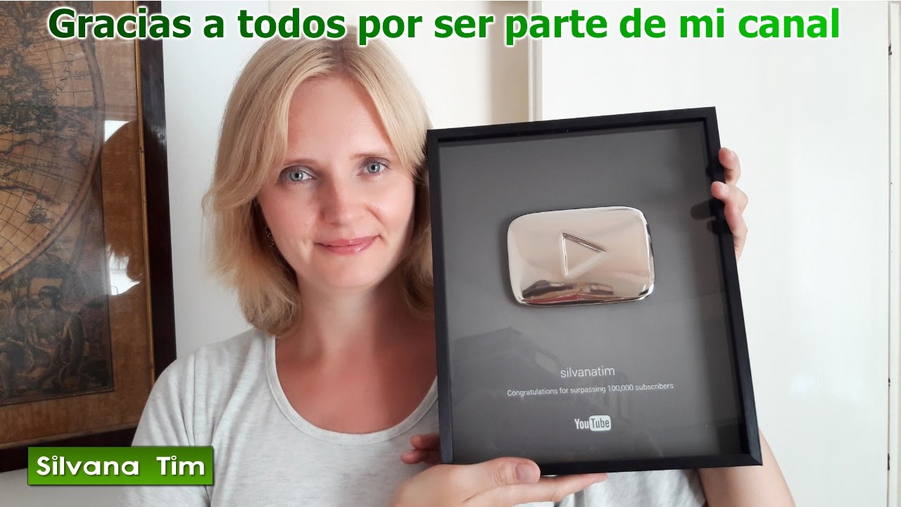Boton de plata de youtube por 100 mil suscriptores. Gracias a todos ...