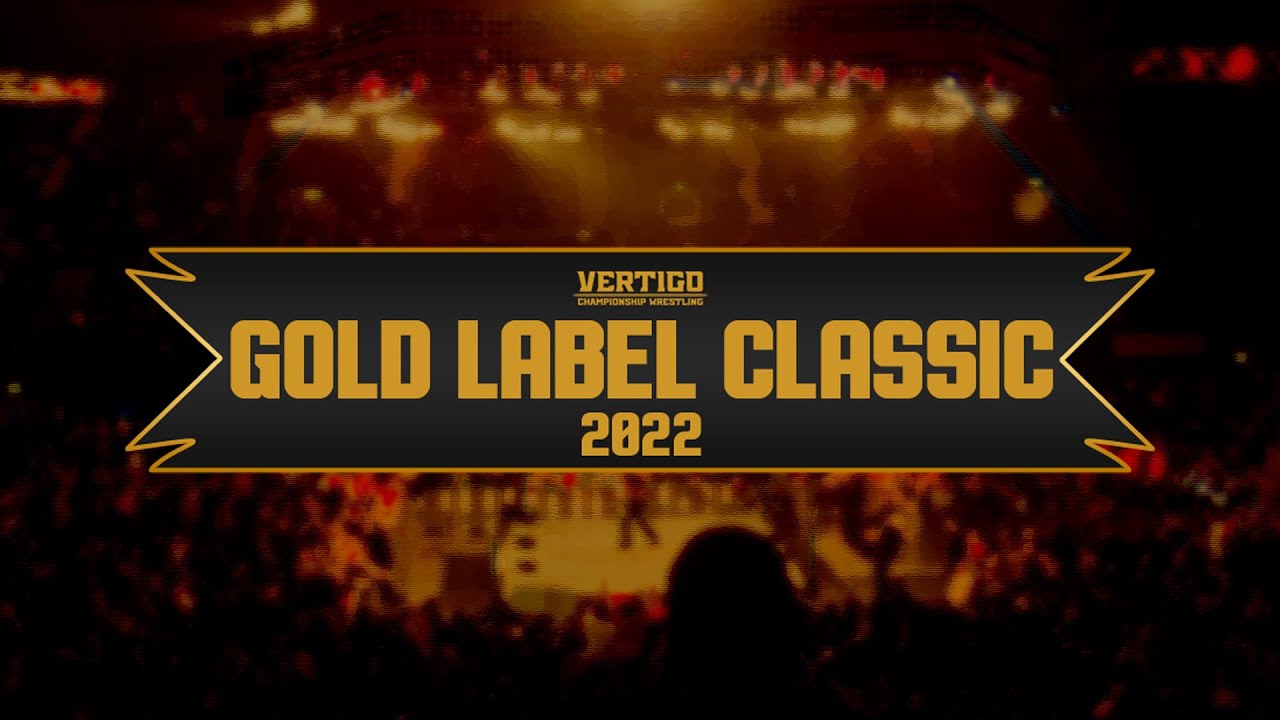 MWG -- TEW 2020 -- Vertigo Presents Gold Label Classic 2022 - YouTube
