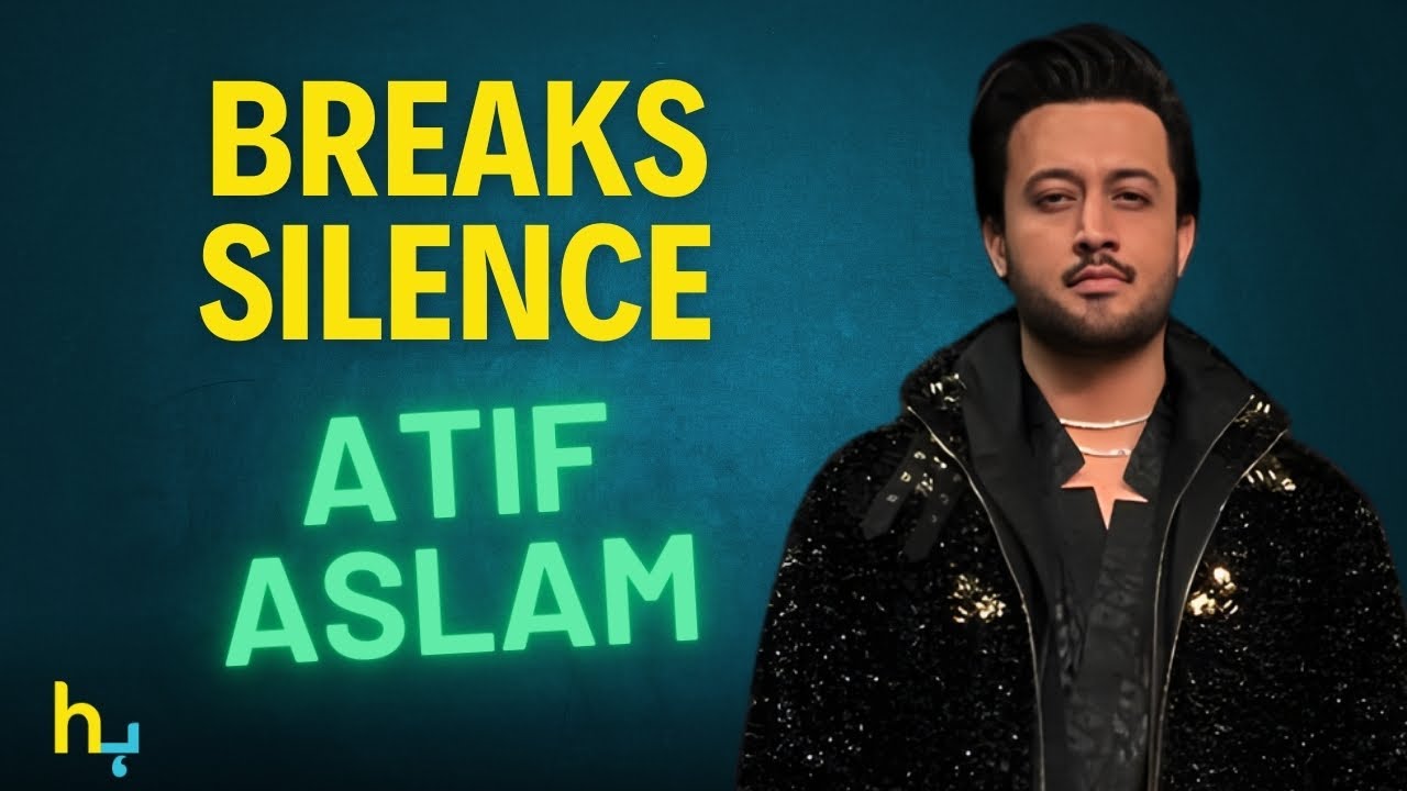 Atif Aslam Breaks Silence on Nida Yasir & Tabish Hashmi Allegations ...