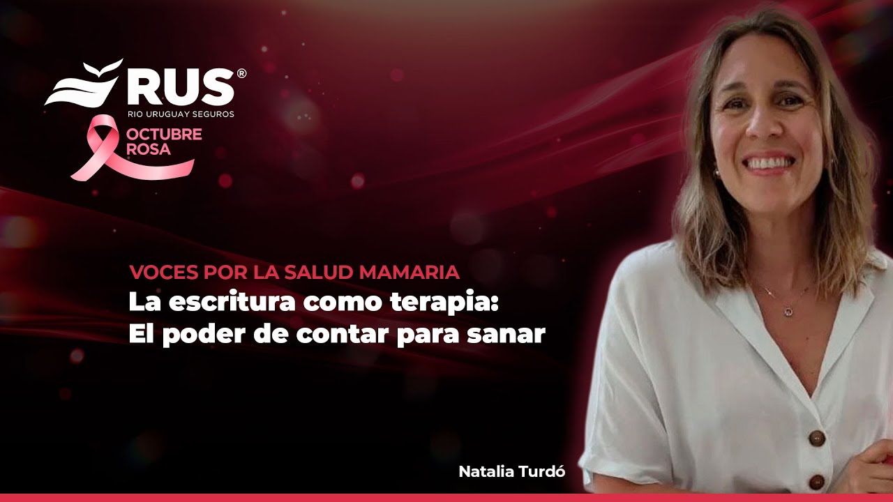 VOCES POR LA SALUD MAMARIA | NATALIA TURDÓ| LA ESCRITURA COMO TERAPIA ...