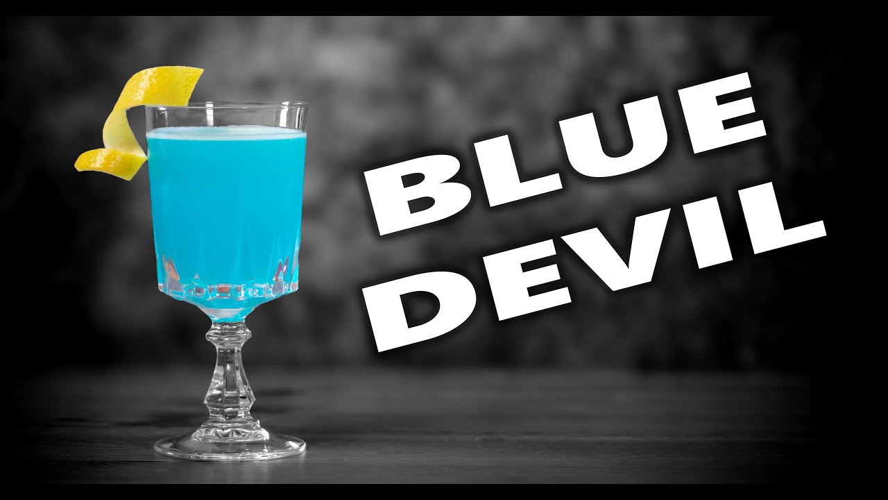 How To Make The Perfect Blue Devil Cocktail | Booze OnThe Rocks - YouTube