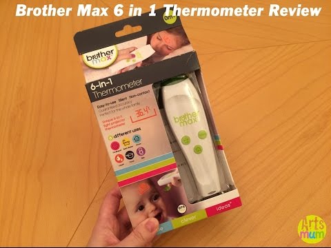 Brother Max 6 in 1 Thermometer Review - YouTube