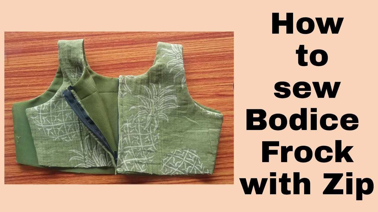 How To Sew Bodice Frock With Zip //Underground Stich Frock With Zip ...