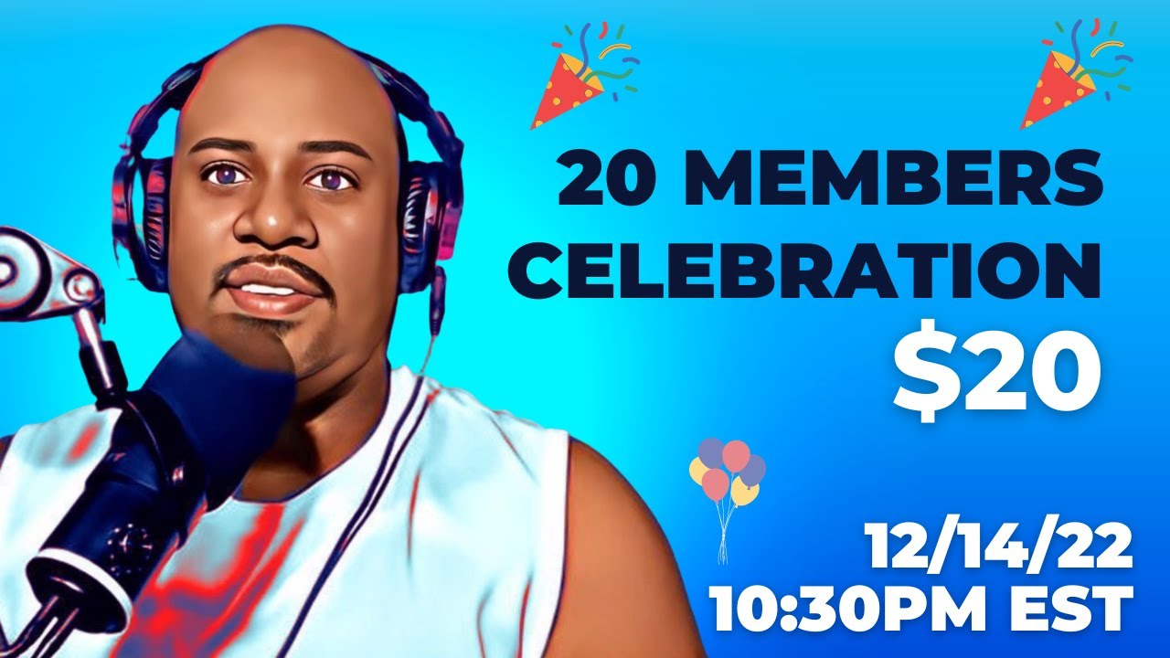 20 YouTube Members Celebration - Members Only - YouTube