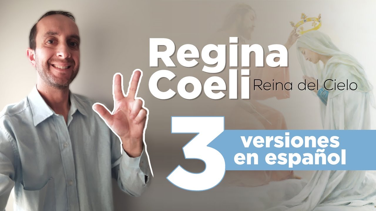 3 cantos del Regina Coeli EN ESPAÑOL | Letra y acordes | Mariano Durán ...