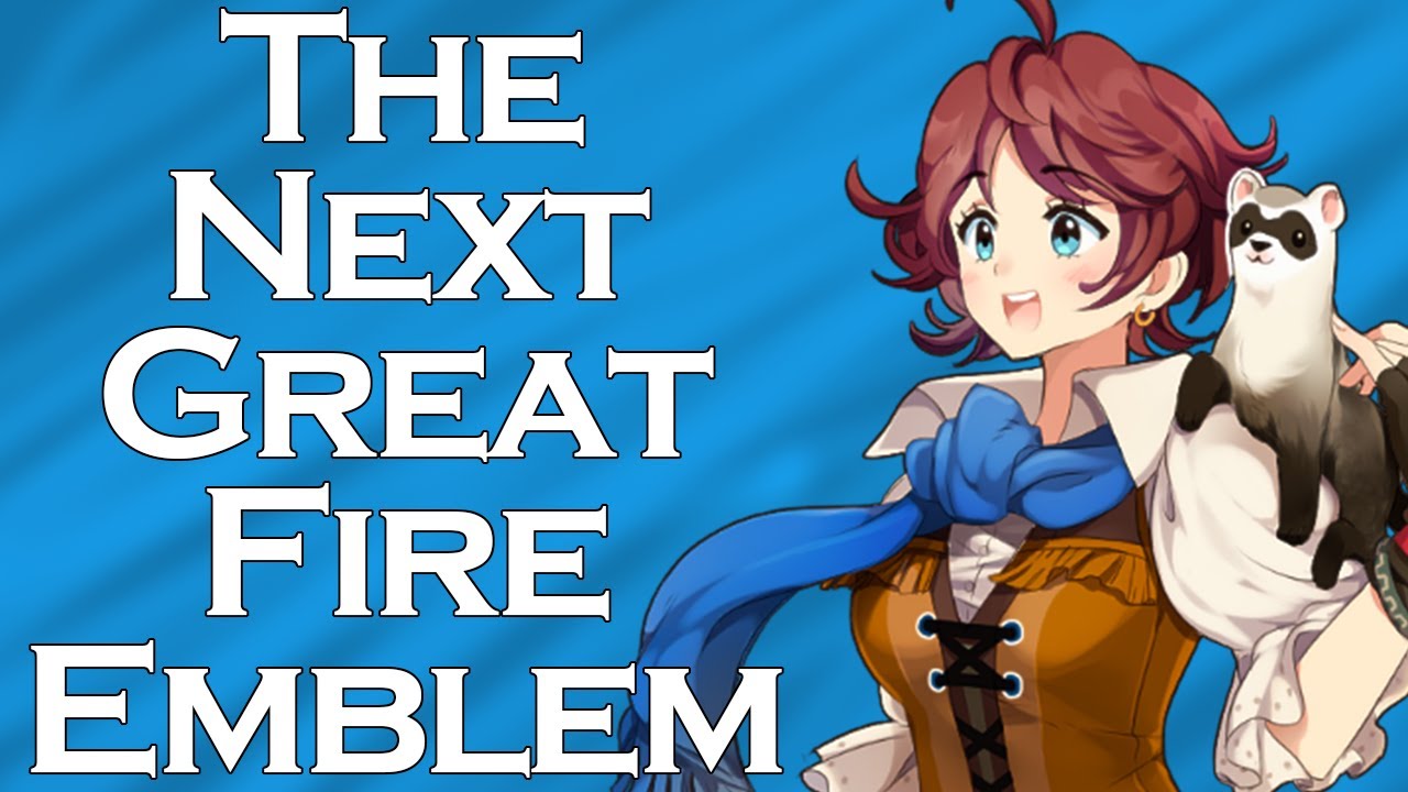 The Next Fire Emblem Game is Here ...