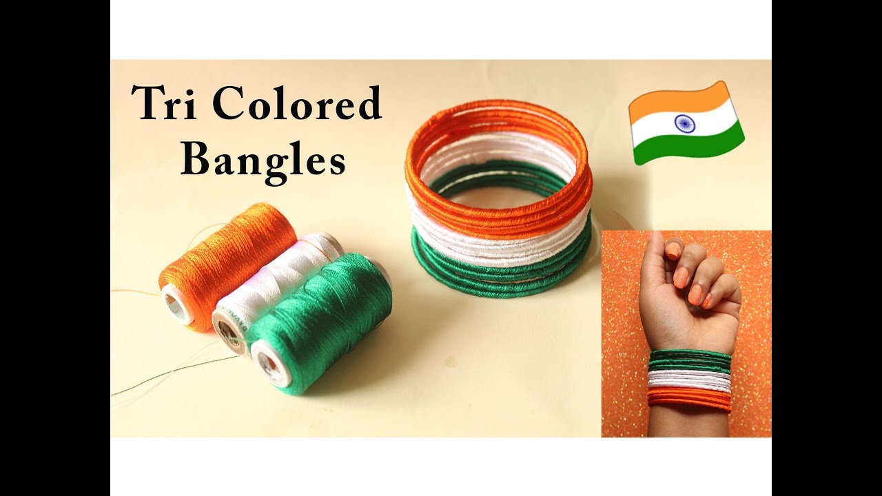 Easy tri colored bangles tutorial independence day ideas - YouTube