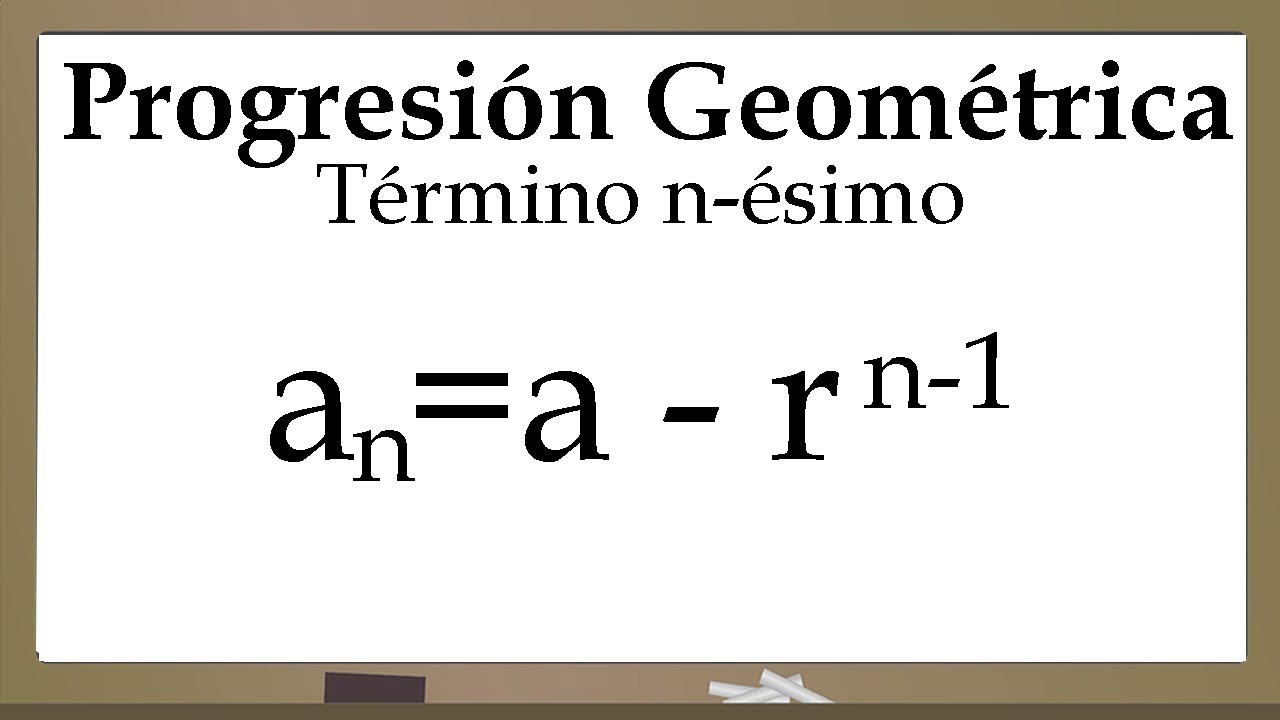 Progresión Geométrica | Término n-ésimo - YouTube