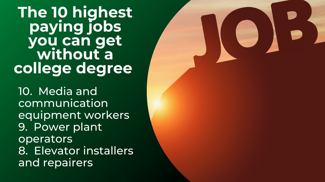 Highest Paying Jobs Without A College Degree