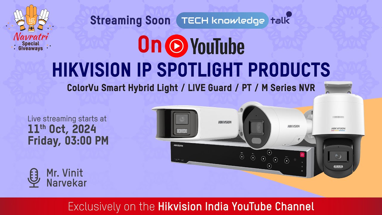 Hikvision IP Products | Techknowledge Talk | Navratri Special - YouTube