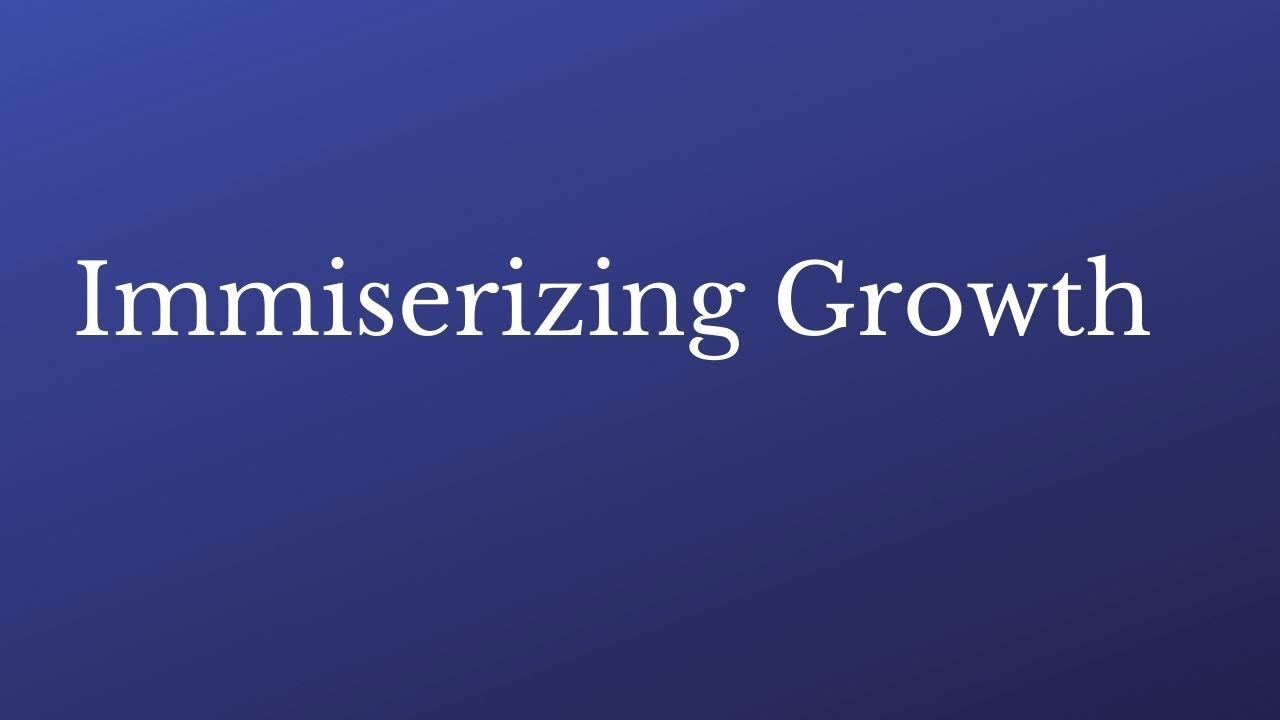 Immiserizing Growth #internataional_economics, #immiserizing_growth, # ...