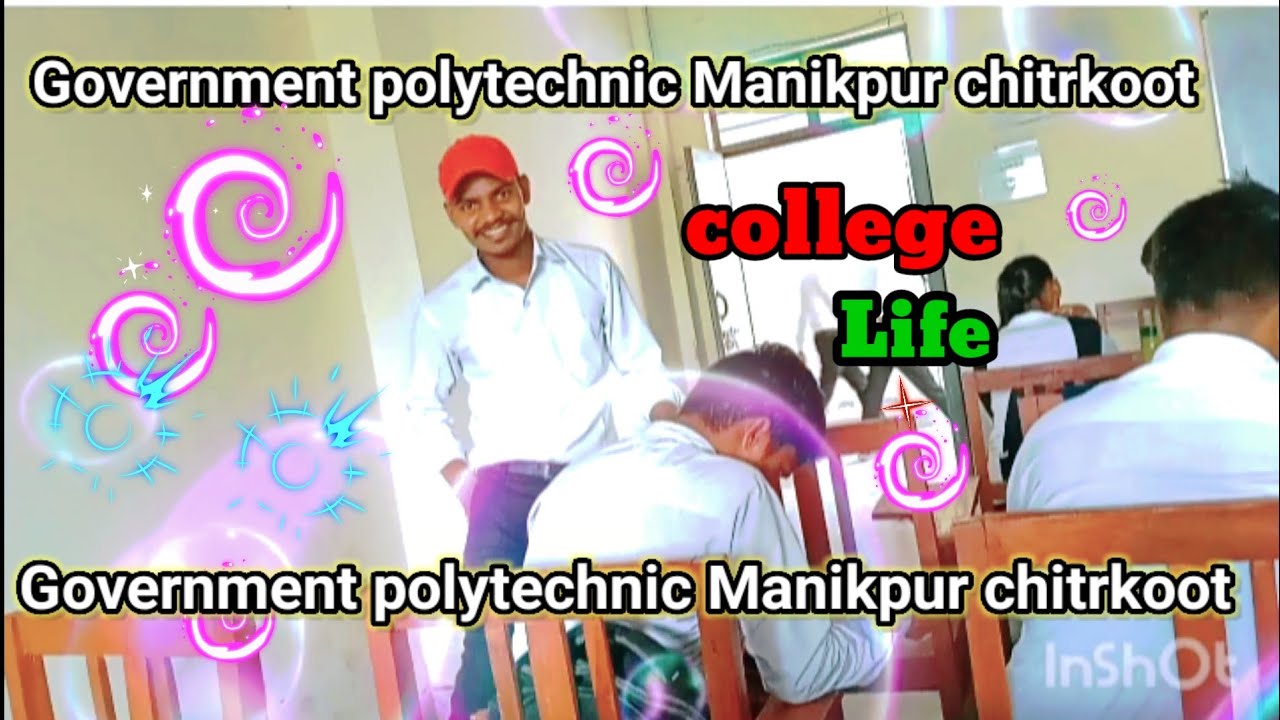 Government Polytechnic Manikpur chitrkoot #video #polytechnic # ...