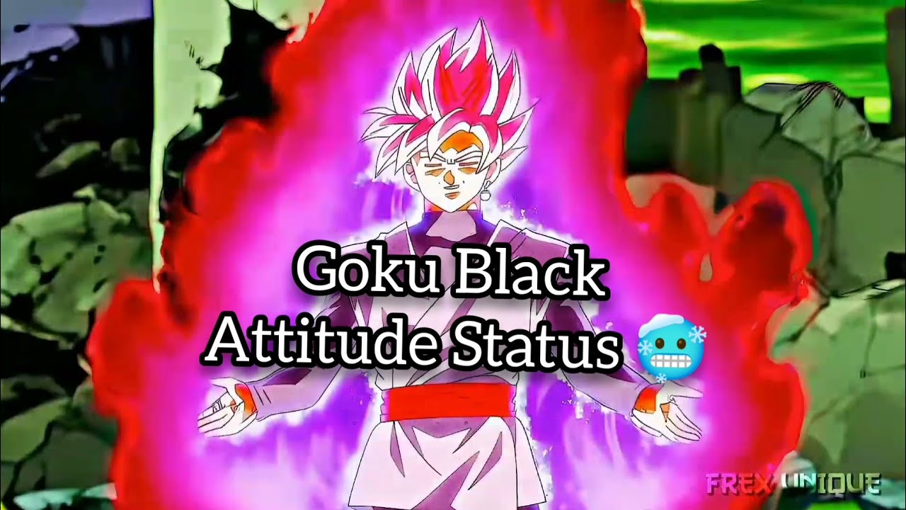 Goku Black 🥶 | AMV Attitude Status 😈 #GamerStark4K #Views #Goku - YouTube