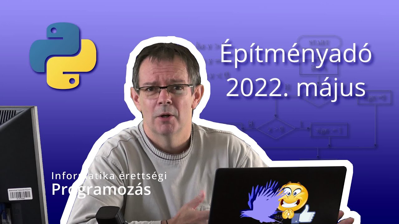 Programozás - Informatika érettségi 2022. május - YouTube