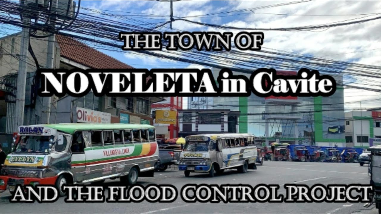 The Town of Noveleta and the Flood Control Project - YouTube