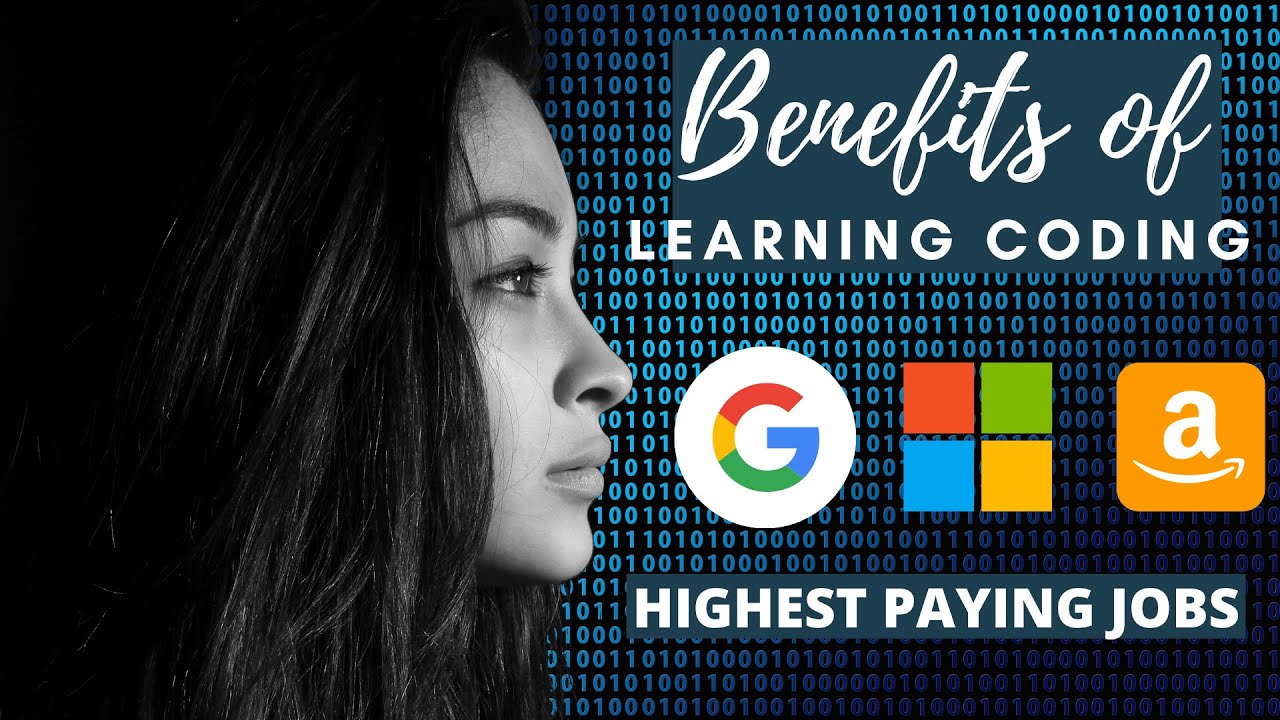 Why You Should Learn to Code I Benefits of Learning Coding - YouTube