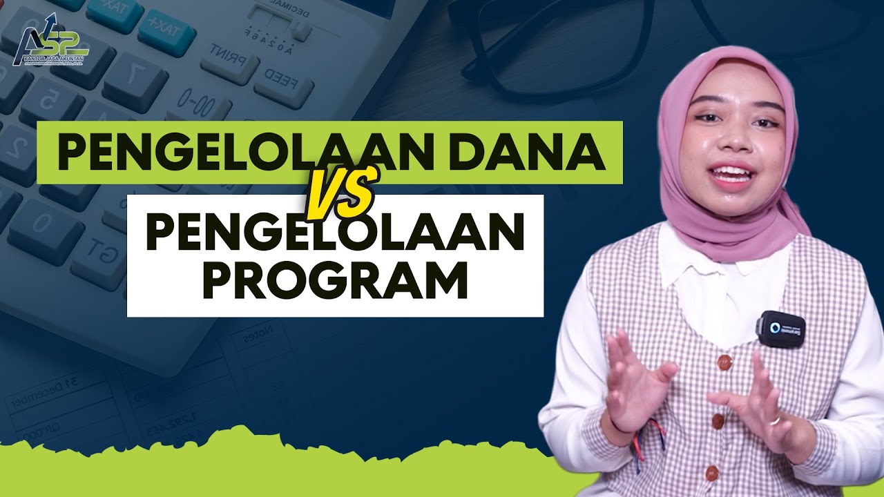 Pentingnya Pengelolaan Dana dan Program Yayasan - YouTube
