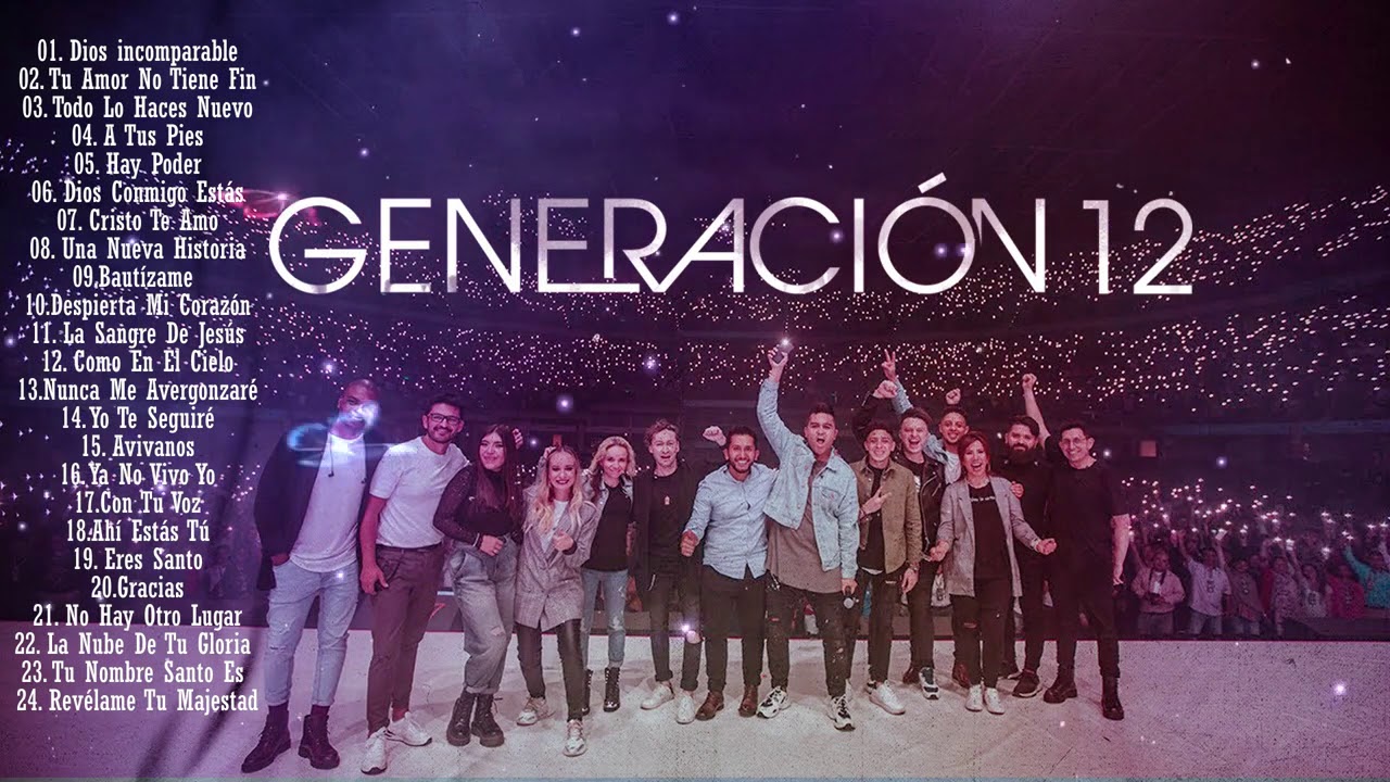 ADORACION 2020 CON GENERACION 12 - Sus Mejores Exitos - 30 GRANDES ...