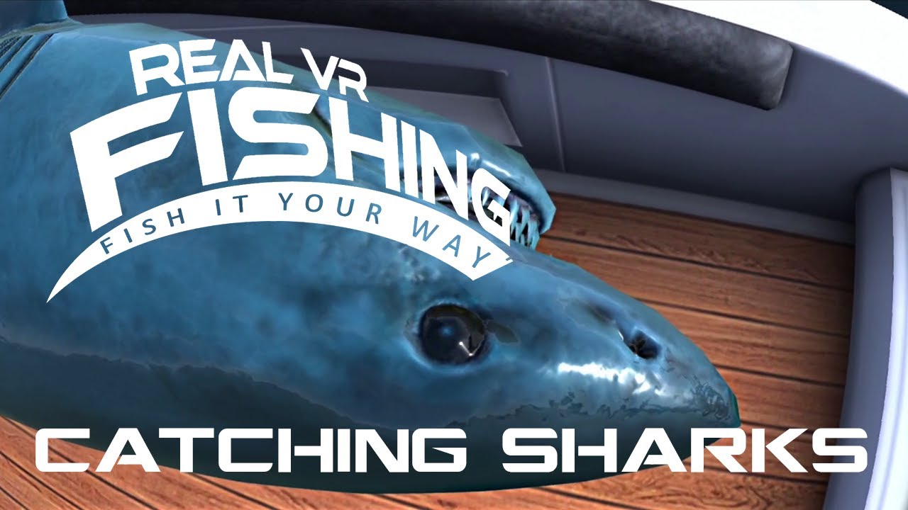 Real VR Fishing - How to Catch Sharks, Fish Buffet Method - YouTube