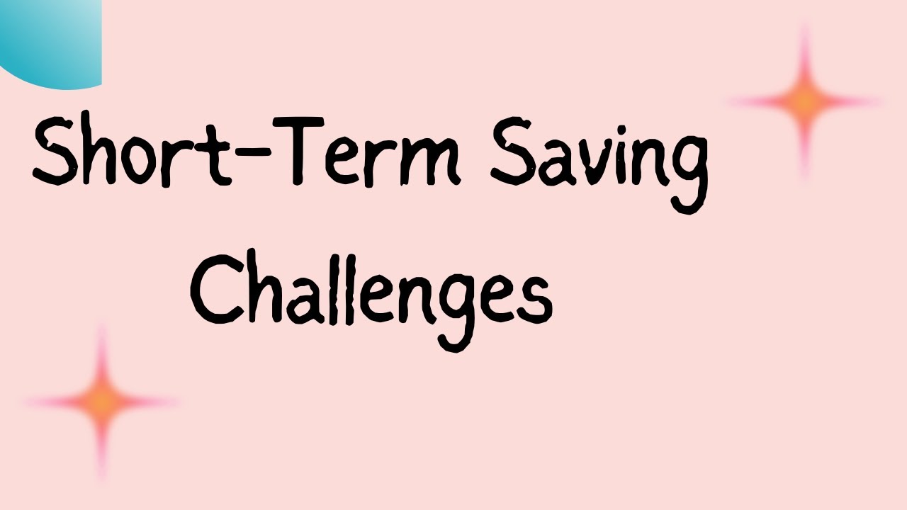 Short-Term Saving Challenges - YouTube
