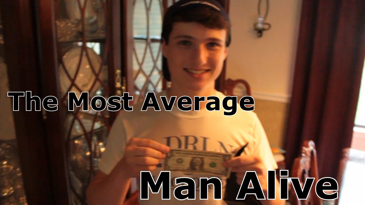 The Most Average Man Alive - YouTube