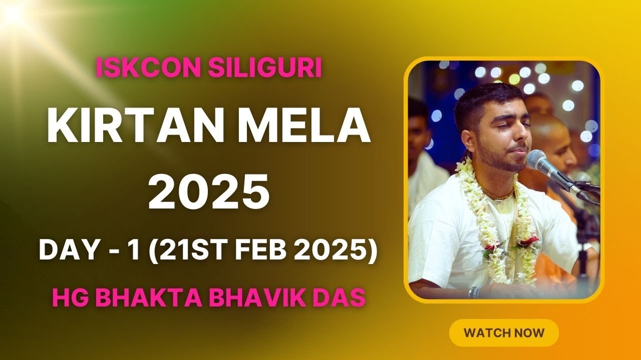 HG Bhakta Bhavik Das's Kirtan | Day 1 | Kirtan Mela Siliguri 2025 | 4K | ISKCON Siliguri 🎶 - YouTube