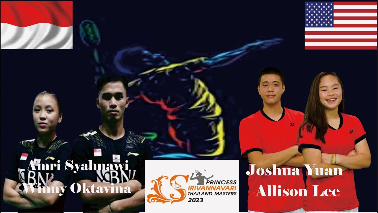 Amri Syahnawi/Winny Oktavina VS Joshua Yuan/Allison Lee | Thailand ...