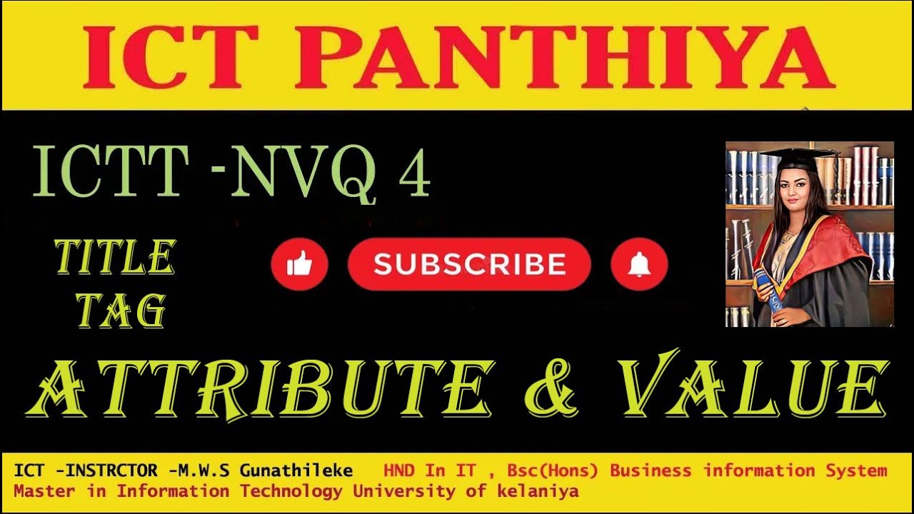 WEB DESIGN IN SINHALA PART 02 ATTRIBUTE & VALUE - ICT Panthiya - YouTube