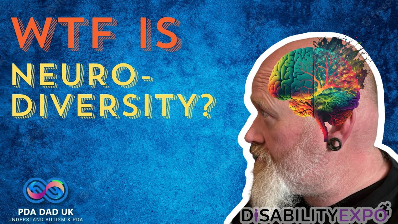 What is Neurodiversity? Understand Neurodiversity - PDA Dad UK - YouTube