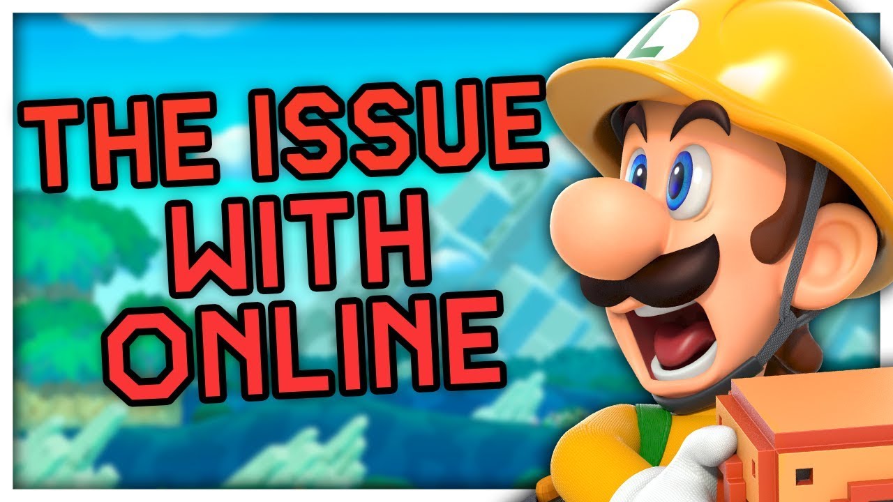 The issue with Mario Maker's Online - YouTube