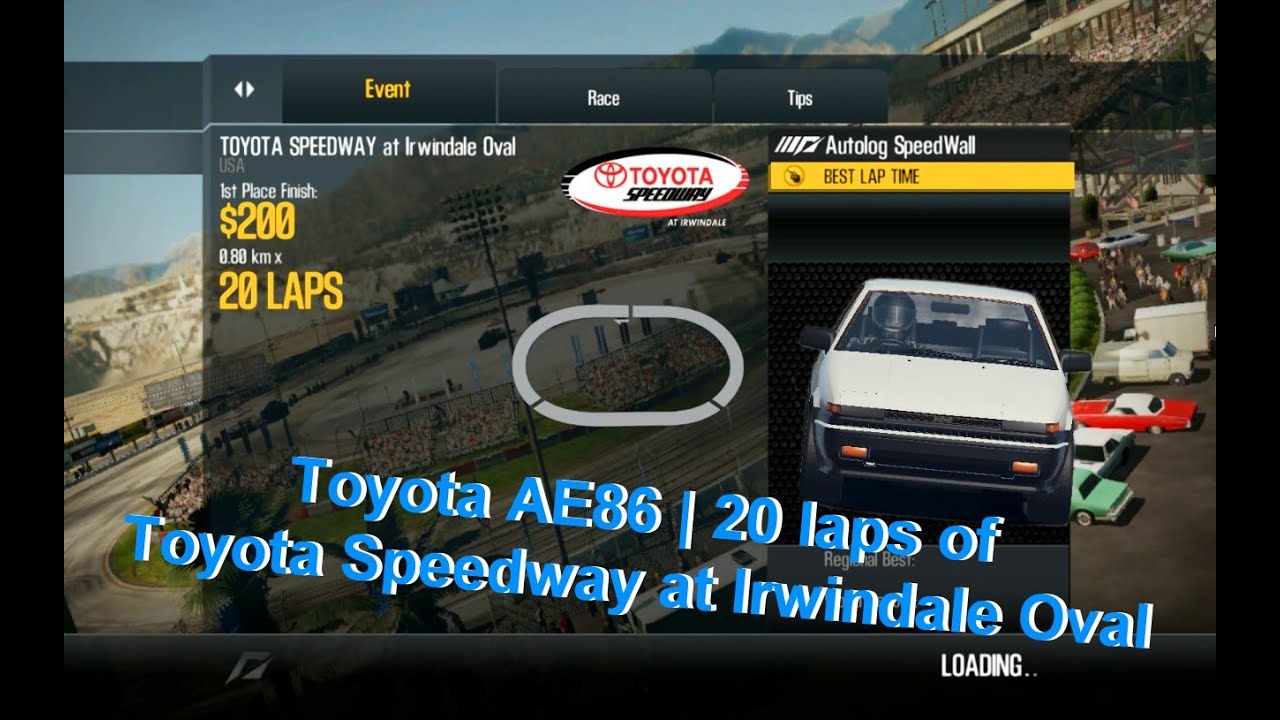 20 laps of Toyota Speedway at Irwindale Oval with Toyota AE86 | NFS ...