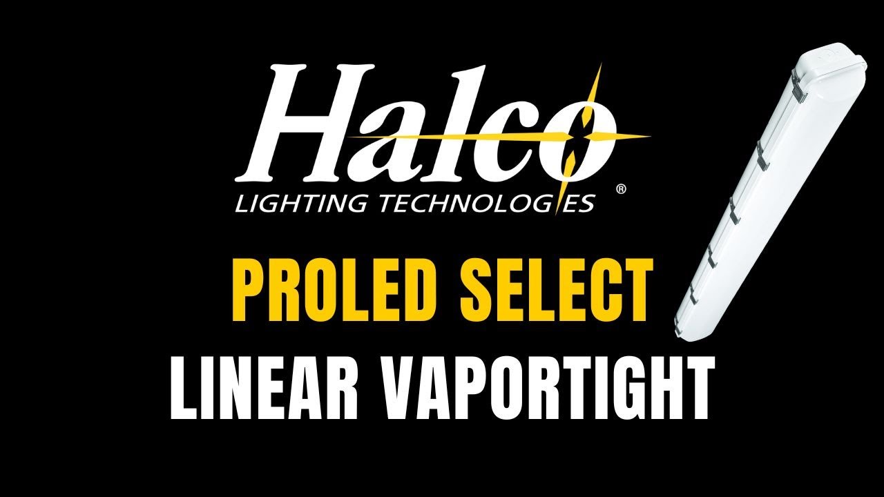 Halco's ProLED Select LVPT Linear Vaportight Series - YouTube