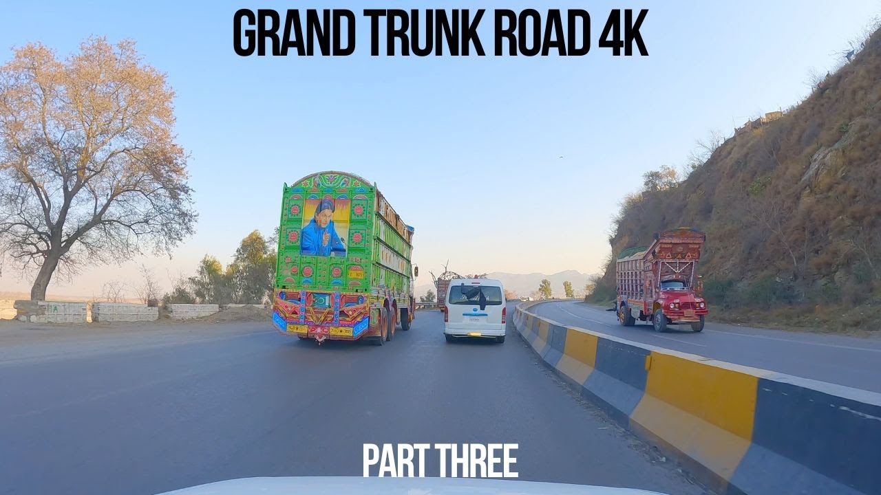 Grand Trunk Road | GT Road | Mardan to Wah | National Highway | Driving ...