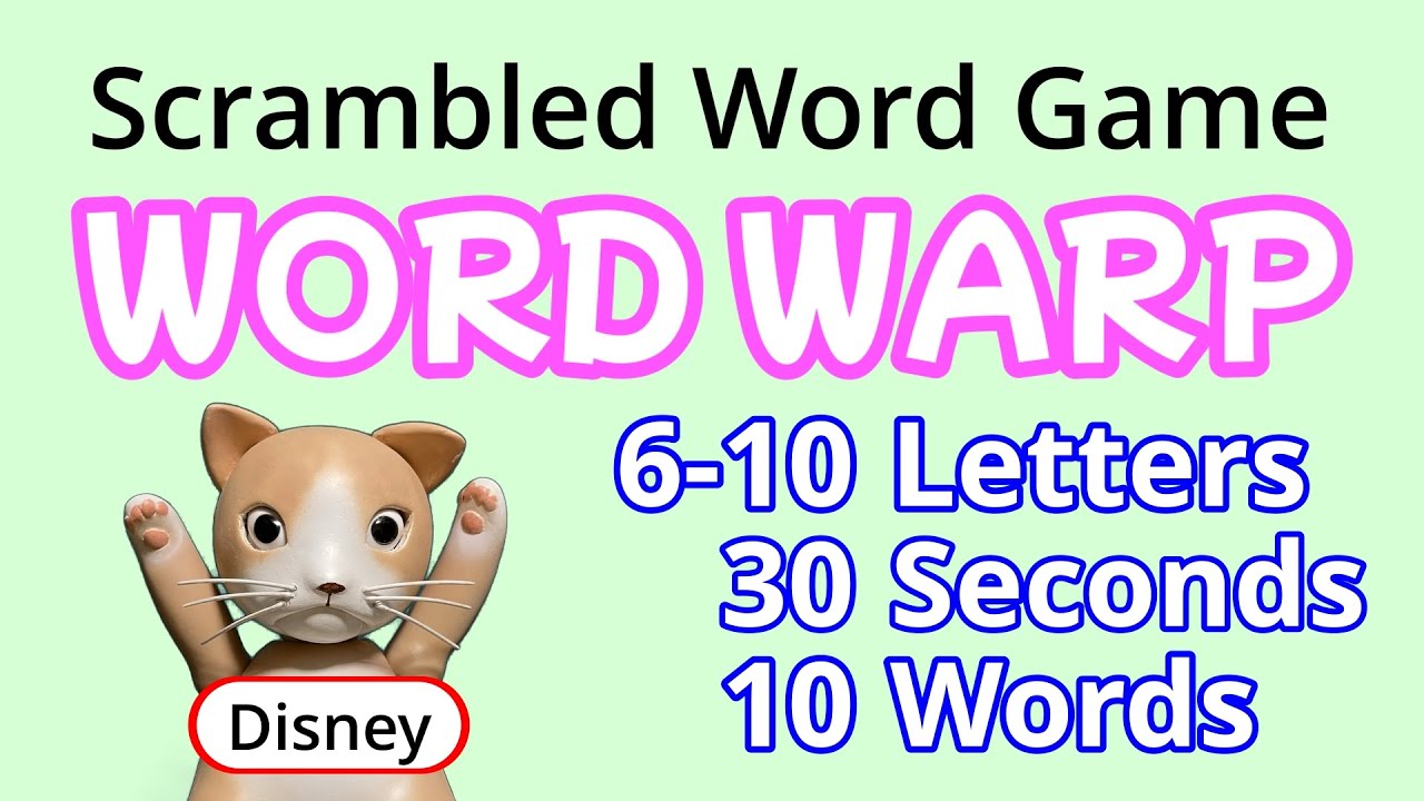 Scrambled Word Game WORD WARP (Disney)6-10 letters① - YouTube