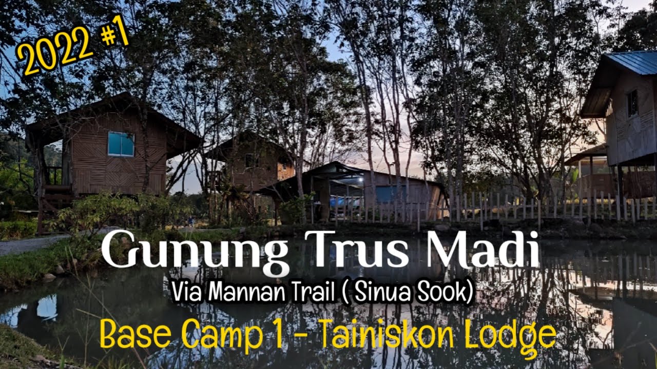 Pendakian Gunung Trus Madi - - YouTube