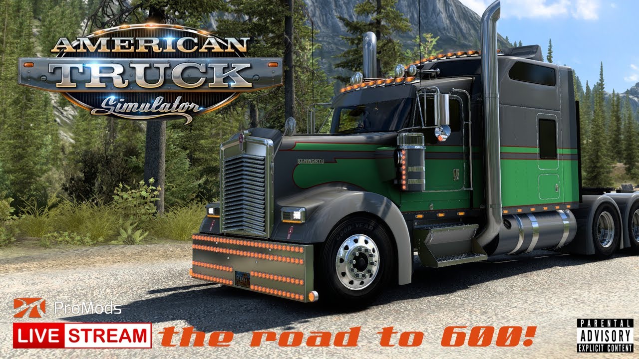 American Truck Sim - Road to 600 - #americantrucksim #ats #simpanel ...
