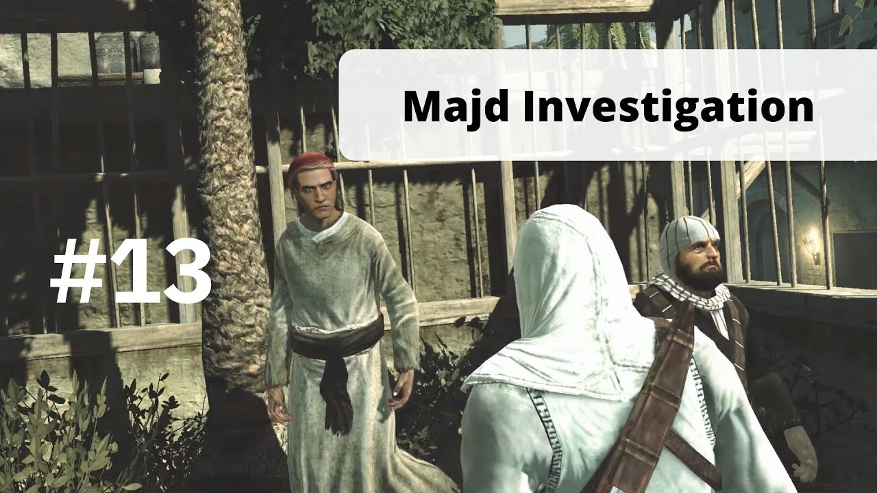 Assassin's Creed 1 [Part 13: Majd Addin Investigation] (No Damage ...