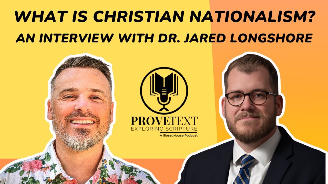 1211. What Is Christian Nationalism? A Conversation with Dr. Jared ...