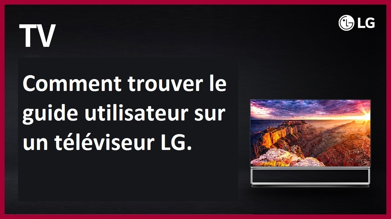 Guide utilisateur LG - YouTube