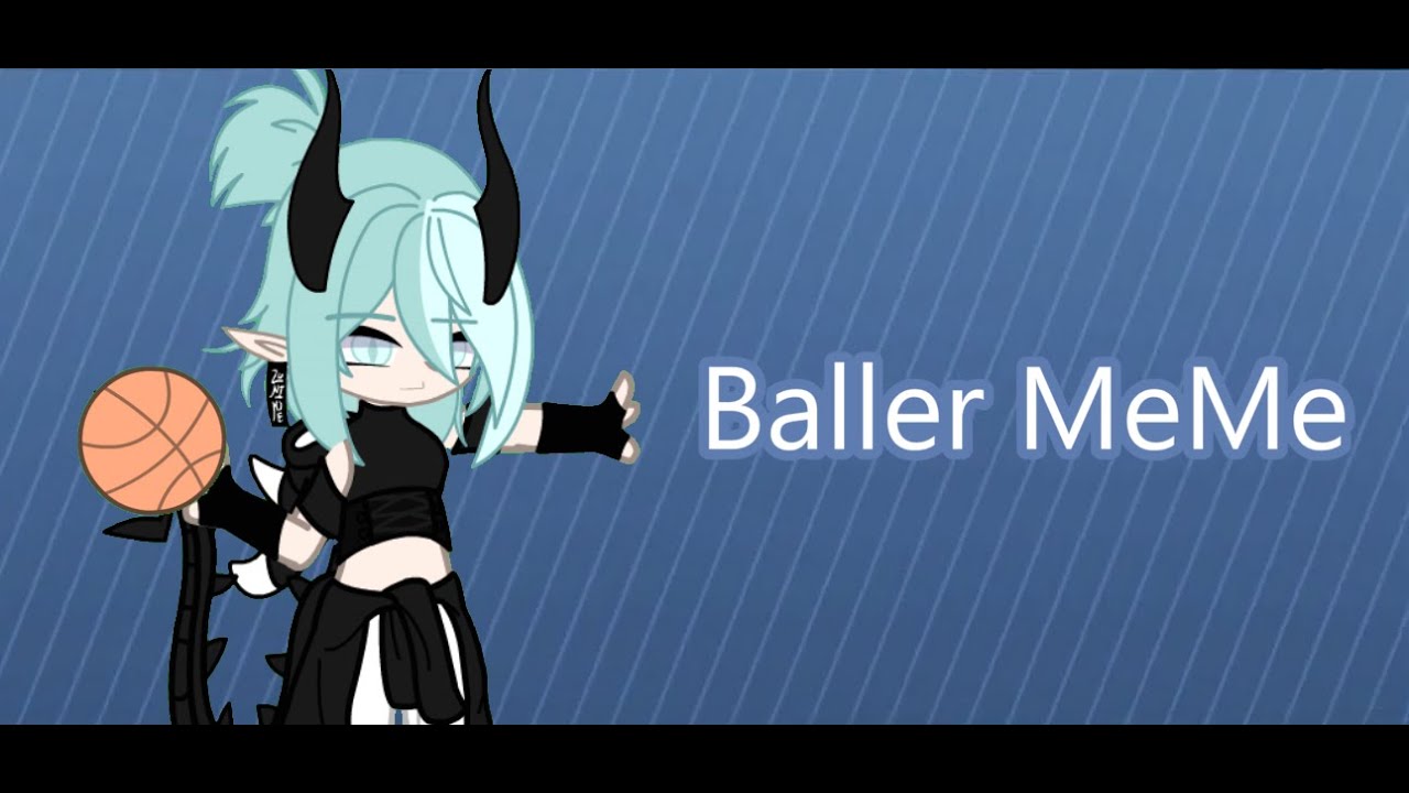 Baller Meme - YouTube