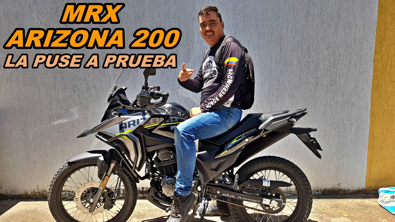 MRX ARIZONA 200| ESTA MOTO ME SORPRENDIÓ| LA PUSE A PRUEBA - YouTube
