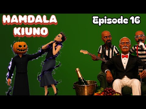 HAMDALA KIUNO |Episode 16|