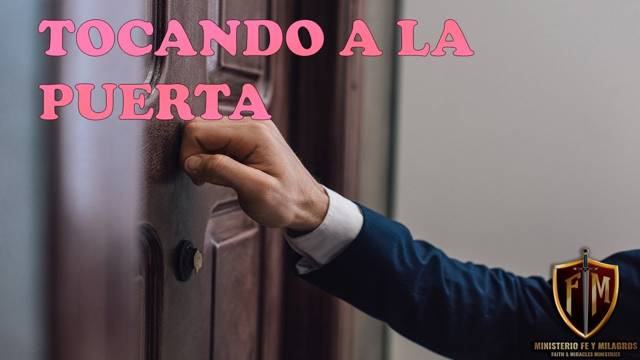 TOCANDO A LA PUERTA - YouTube