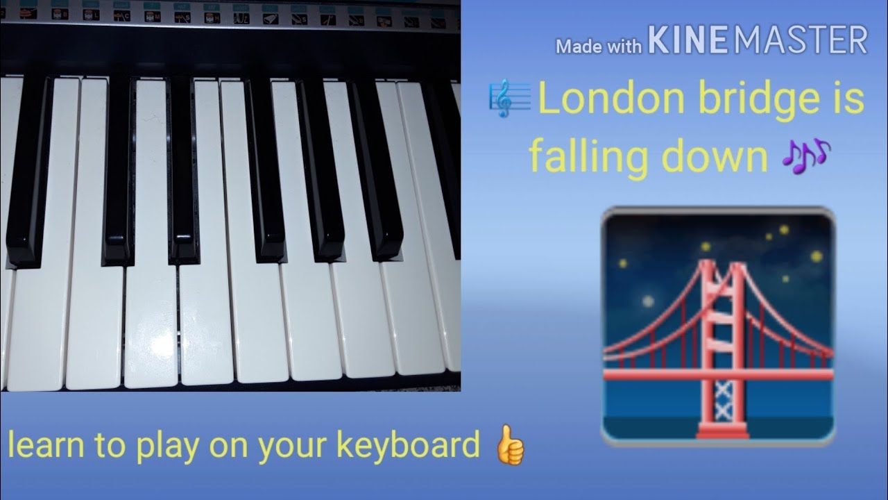 learn how to play London bridge is falling down | popular nursery rhyme ...