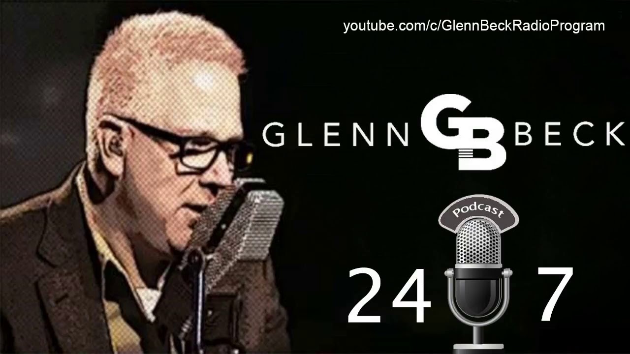 Glenn Beck Show Podcast December 18, 2017 | Radio Show 12/18/2017 - YouTube
