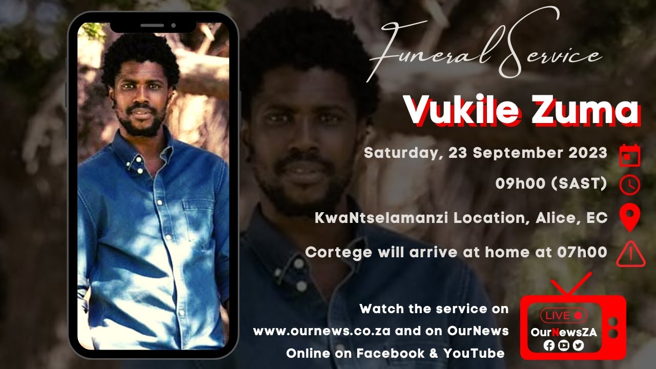 Funeral Service of the late Vukile Zuma | OurNews - YouTube