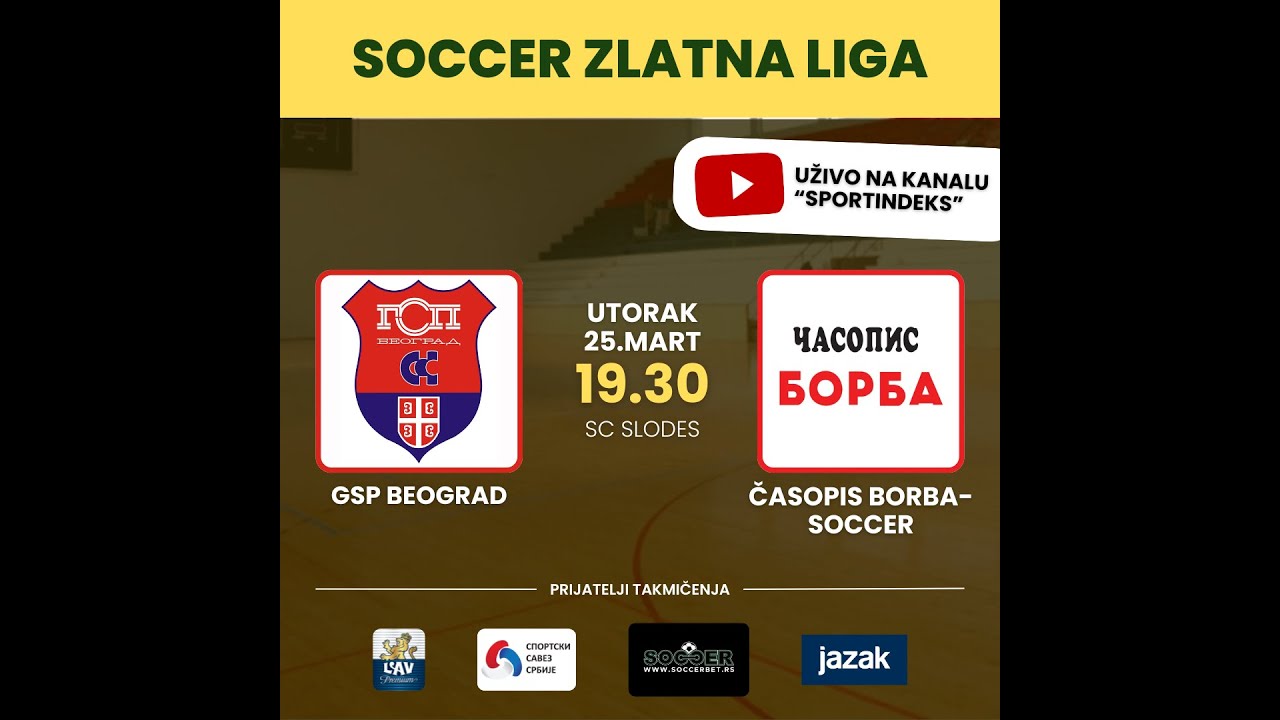 GSP Beograd - Časopis Borba-Soccer (Soccer Zlatna liga | FINALE) - YouTube